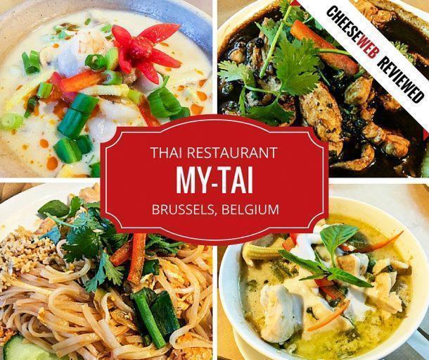 Reviewed: My-Tai Thai Restaurant in Brussels, Belgium | CheeseWeb