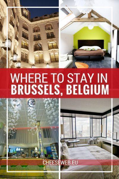 Where to Stay in Brussels, Belgium - Our 30 Top Hotels | CheeseWeb