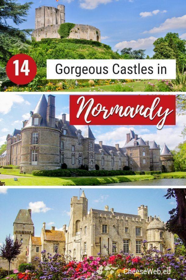 The 12 Most Beautiful Castles in Normandy, France | CheeseWeb